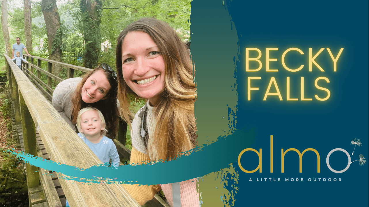 Becky Falls - A Little More Outdoor